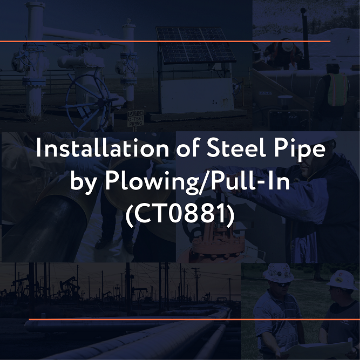 CT0881: Installation of Steel Pipe Plowing/Pull-In | NCCER BYF Shop