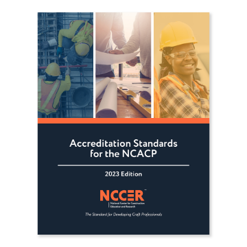 Accreditation Standards for Training | NCCER BYF Shop